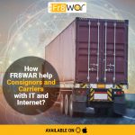 How FR8WAR help Consignors and Carriers with IT and Internet? - fr8war